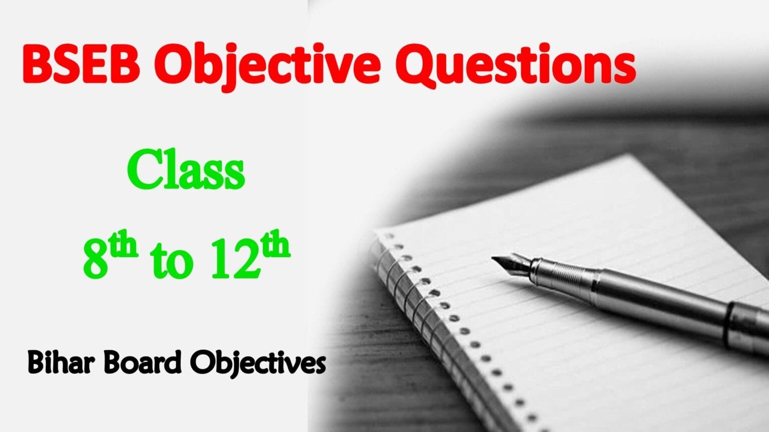 Objective Questions For 6th to 12th Class - Hello Bseb
